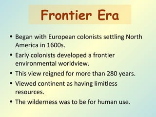 Tribal and frontier eras | PPT