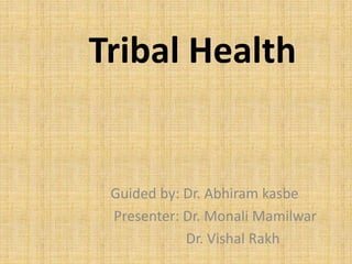 TRIBAL HEALTH.pptx