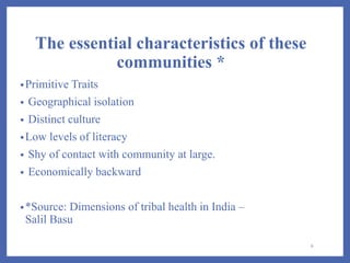 TRIBAL HEALTH IN INDIA.pptx