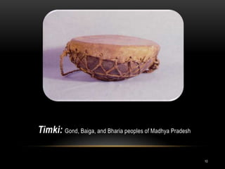 Tribal music of India | PPTX