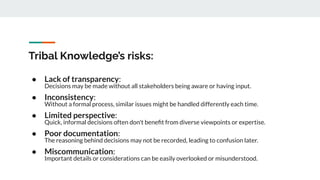 Informal decision-making considered harmful | PPT