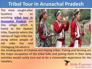 Tribal Life in Odisha, Nagaland and Arunachal Pradesh in India | PPT