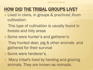 Tribals, Dikus and-the-vision-of-a-golden-age, Grade 8 History CBSE | PDF