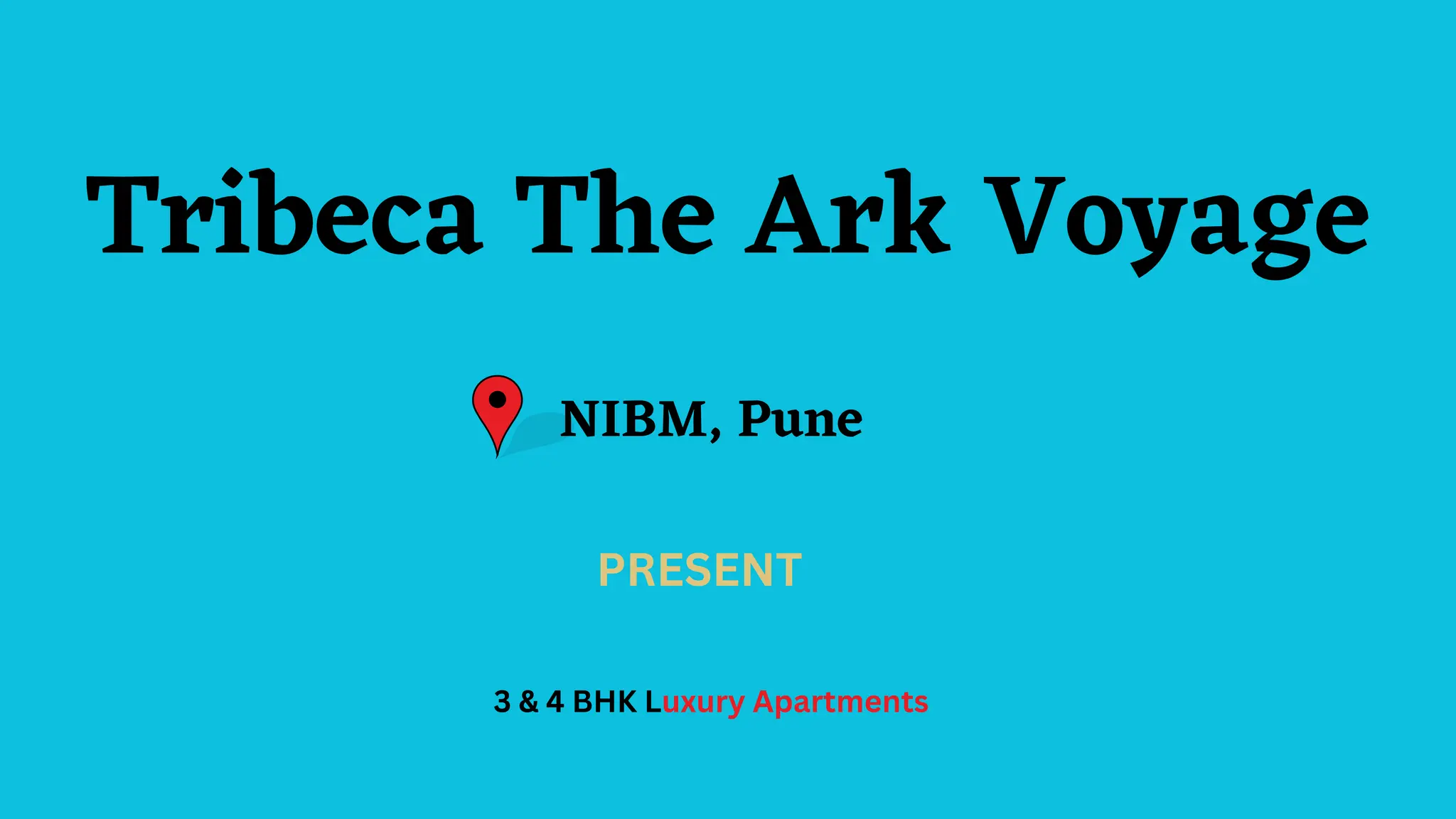 Tribeca The Ark Voyage NIBM, Pune E-Brochure.pdf