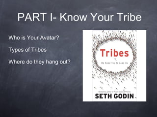 Tribal Marketing | PPT