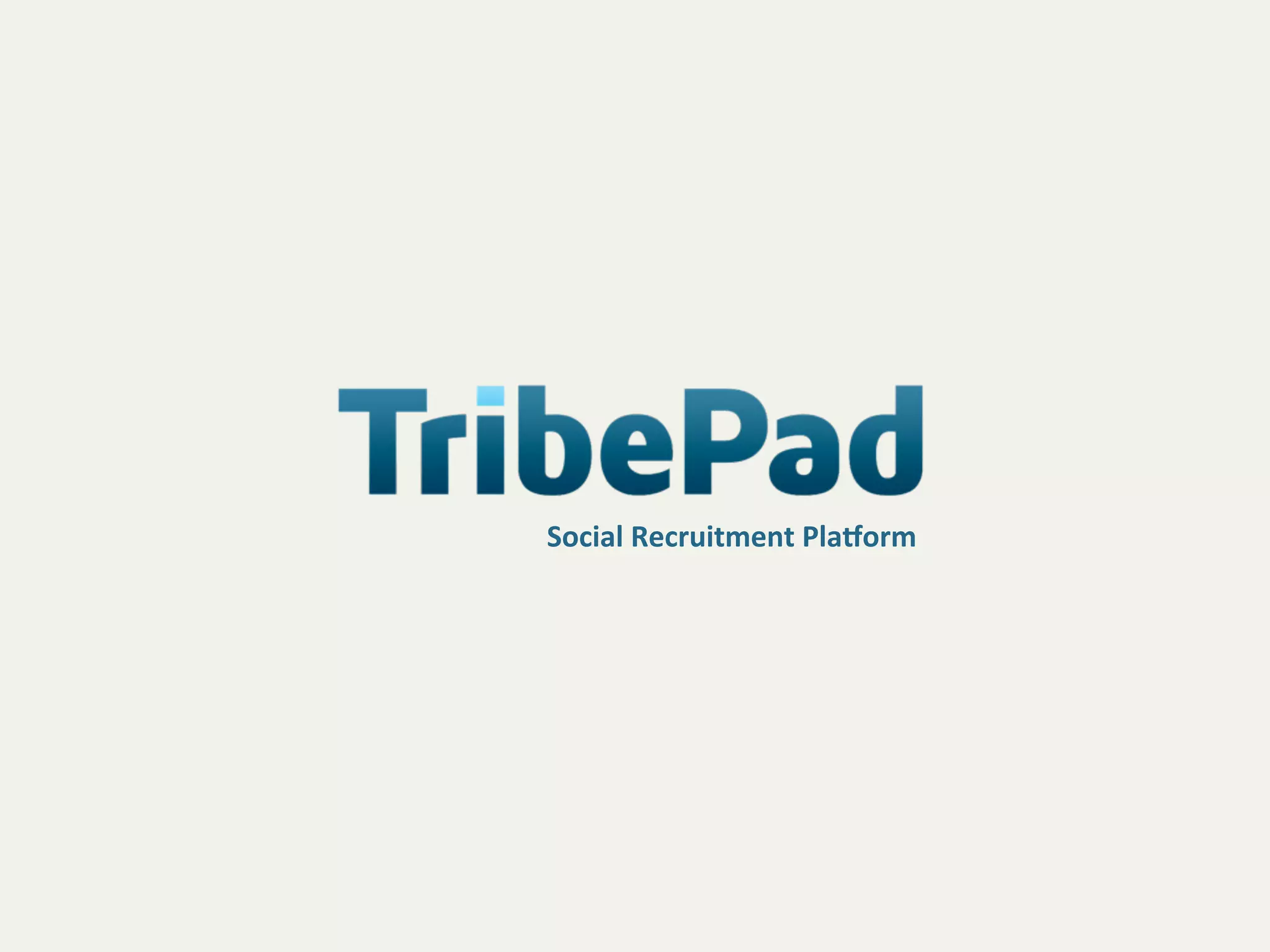 TribePad presentation-2012 | PPT