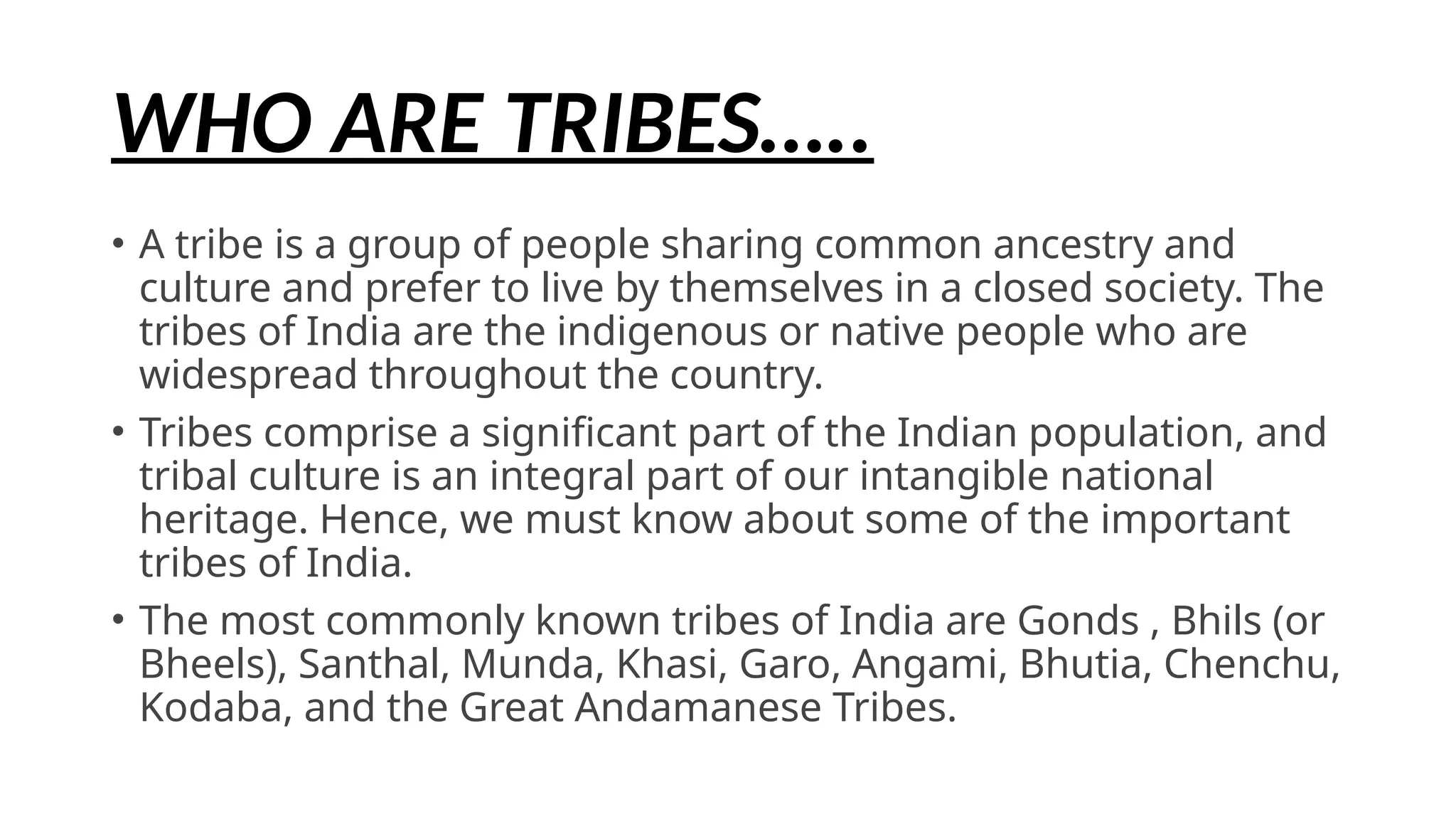 History of indian TRIBE and their life style | PPTX