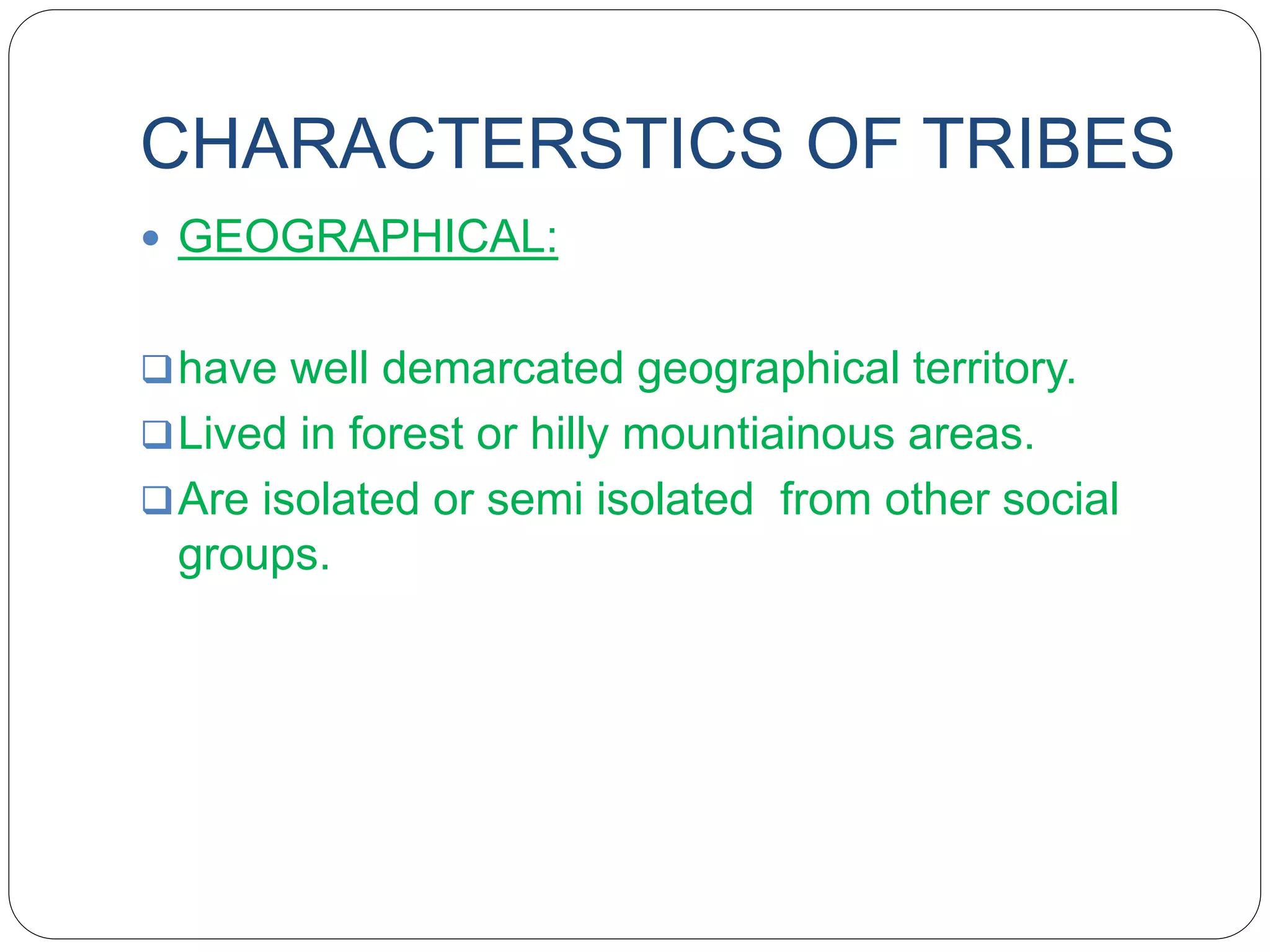 Tribes of India and thier types | PPTX