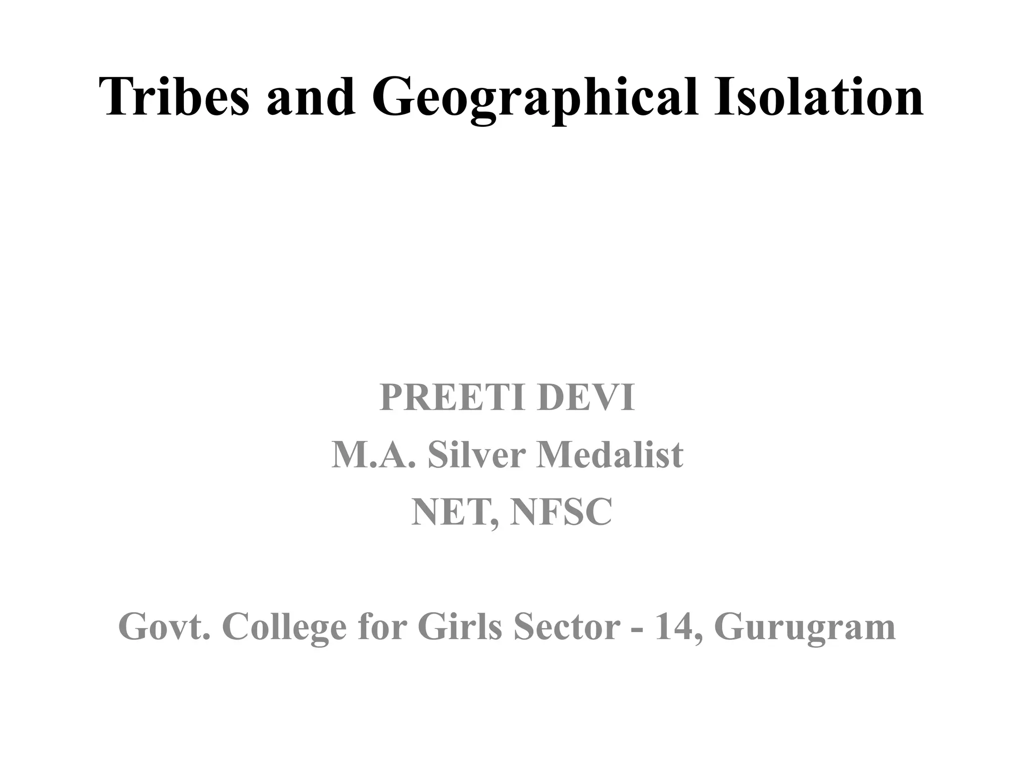Tribes and geographical isolation | PPT