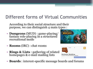 Virtual Communities: from tribes to etribes | PPTX | Social Networking ...
