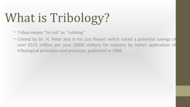 Tribology | PPT | Geology | Science