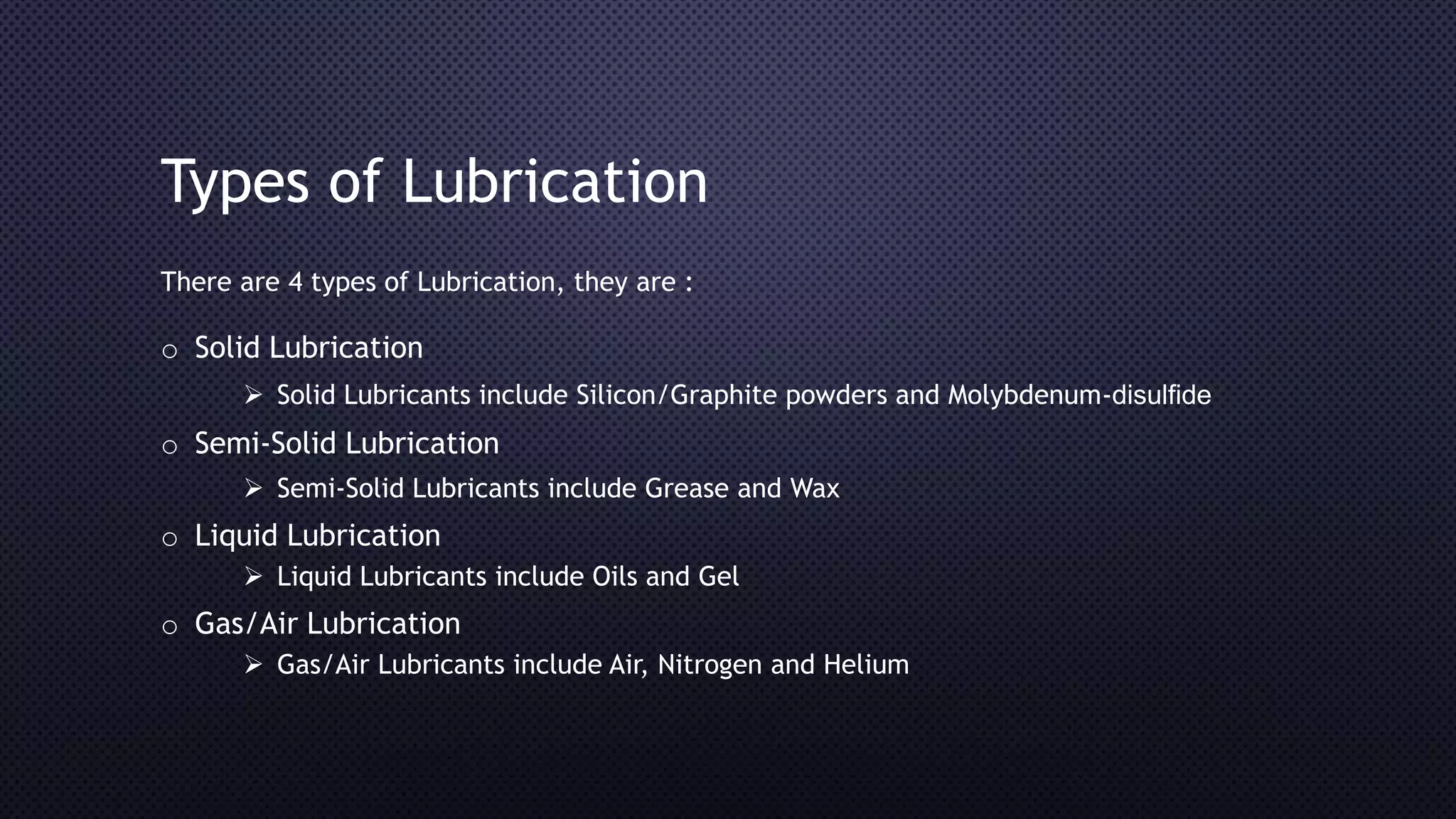 Fundamentals of Lubrication, Tribology of Materials.pptx