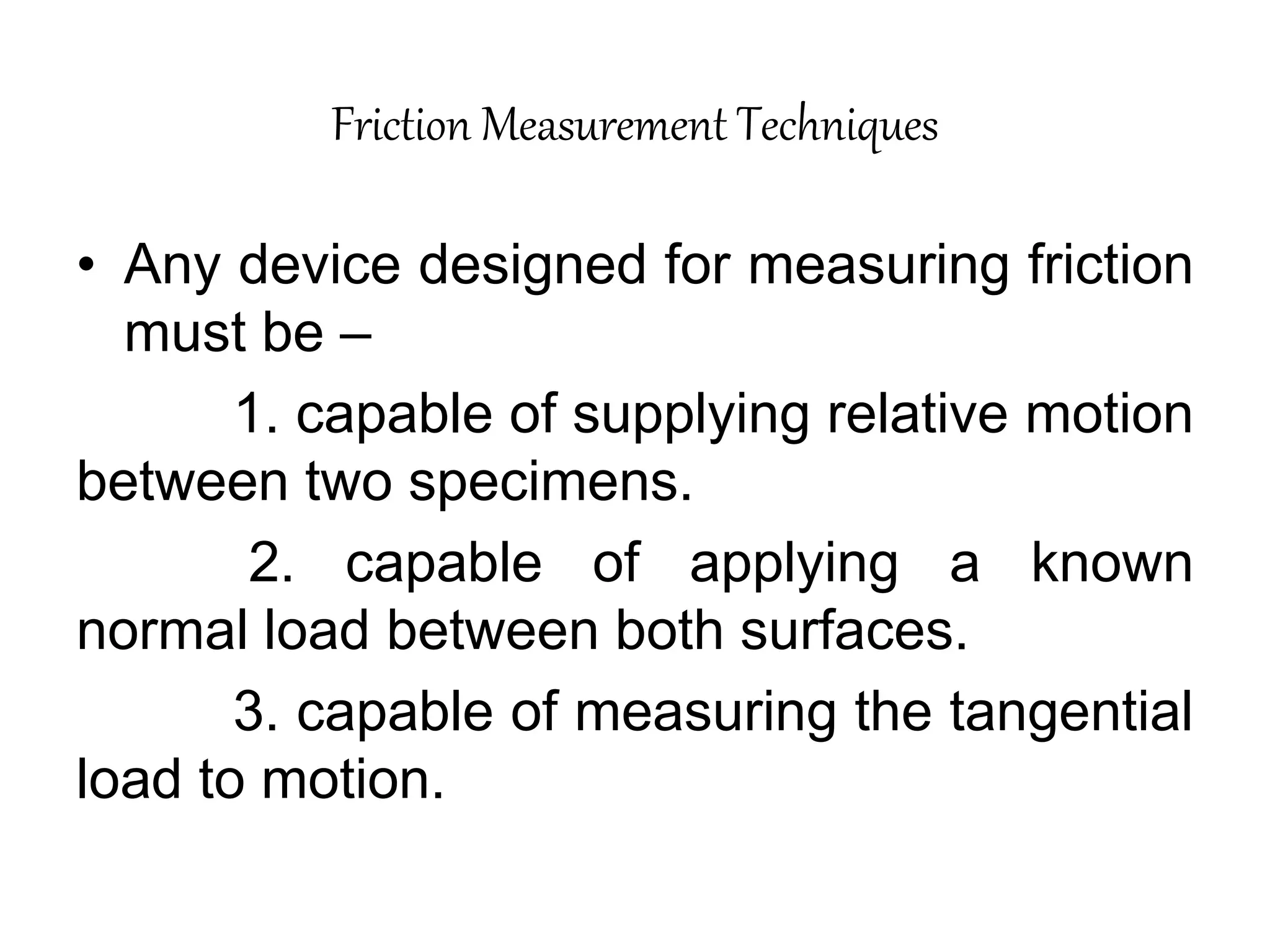 Tribology Aspects .Cause of friction,stick and slip phenomenon,sliding ...