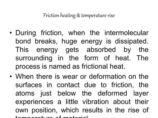Tribology Aspects .Cause of friction,stick and slip phenomenon,sliding ...