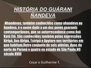 Tribos indígenas no ms atual, 8ºa | PPTX