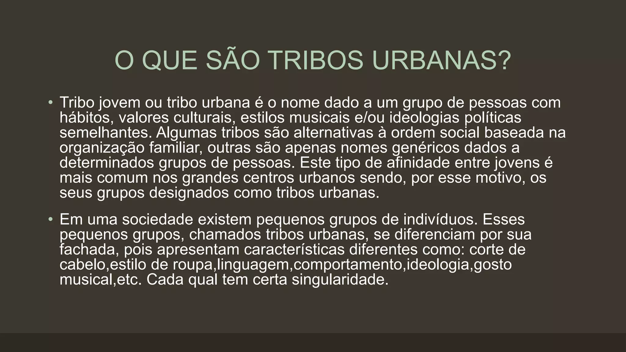 Tribos urbanas | PPTX
