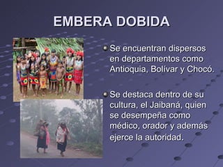 Tribu embera mmmmmmmmmm | PPT