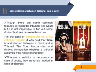 Tribunal system of bangladesh | PPTX