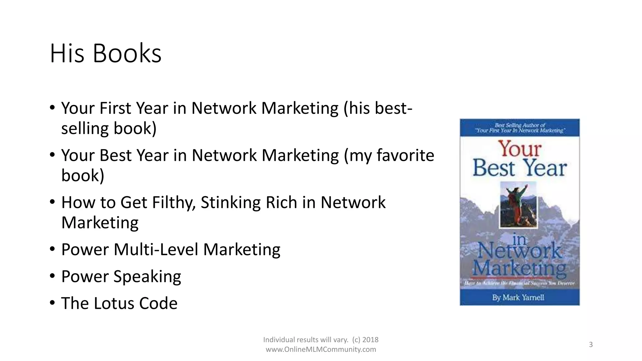 Tribute to Mark Yarnell: MLM Legend | PPTX