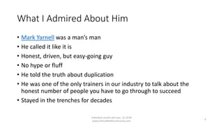 Tribute to Mark Yarnell: MLM Legend | PPTX