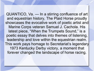 Tribute to Secretariat’s 1973 Historic Kentucky Derby Win - 752724.ppt