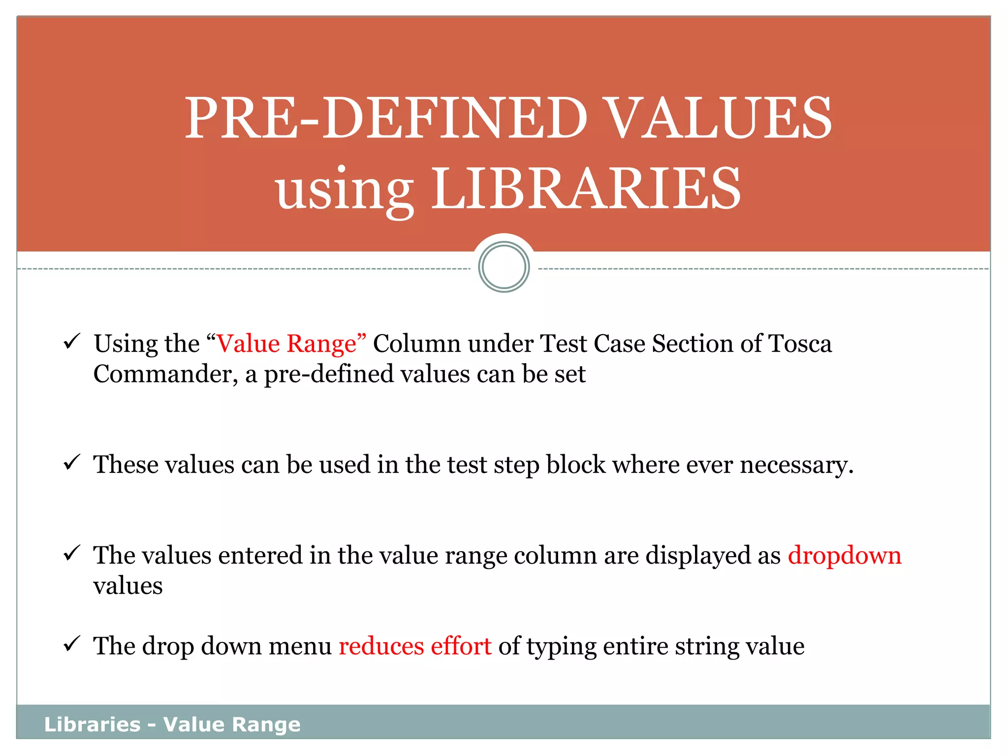 Tricentis Tosca Libraries - Value Range | PPTX
