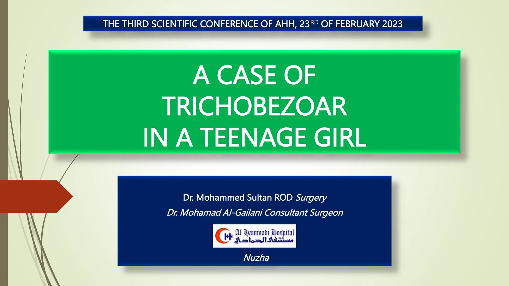 A case of Trichobezoar in a teenage female | PPTX