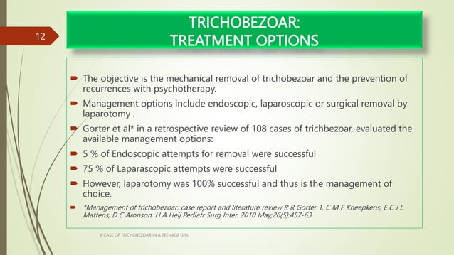 A case of Trichobezoar in a teenage female | PPTX | Digestive Disorders ...