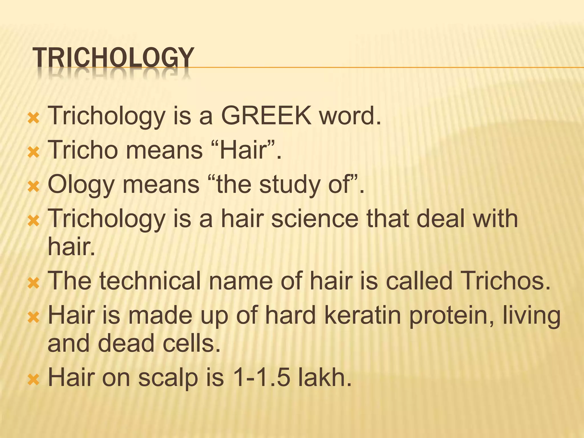 Trichology | PPTX