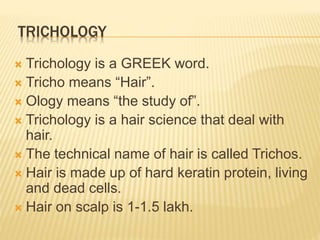 Trichology | PPT | Free Download