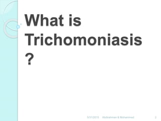 Trichomoniasis | PPTX
