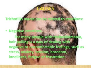 Trichotillomania.pptx | Skin and Dermatology | Diseases and Conditions