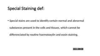 Trichrome special stains histopathology.pptx