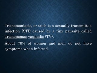 Trichromonias | PPTX