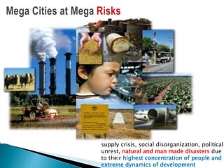 Exploring Dimensions of Urban Disaster Management in Mega Cities | PPTX ...