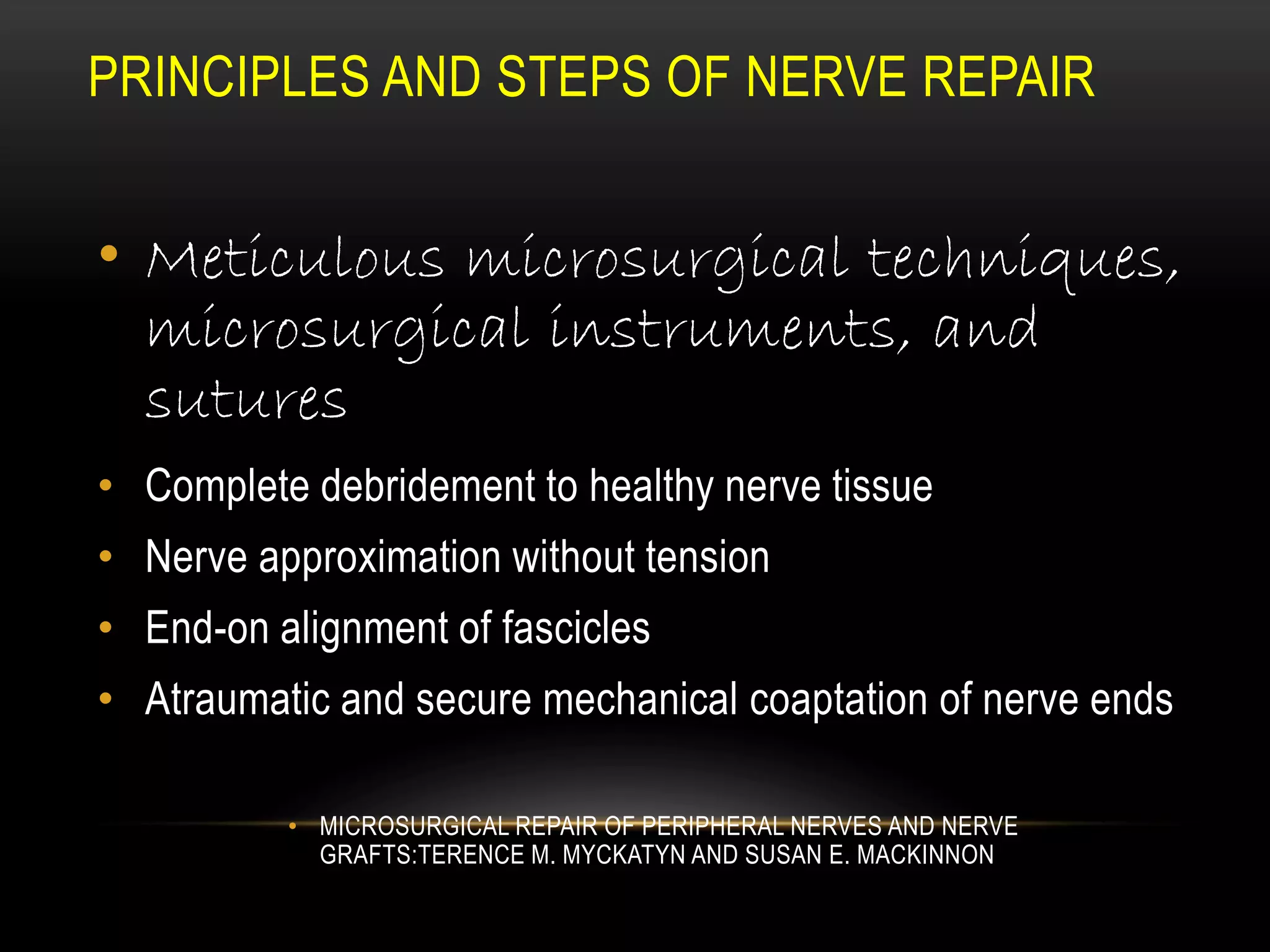 Trick and tips of nerve repair | PPT