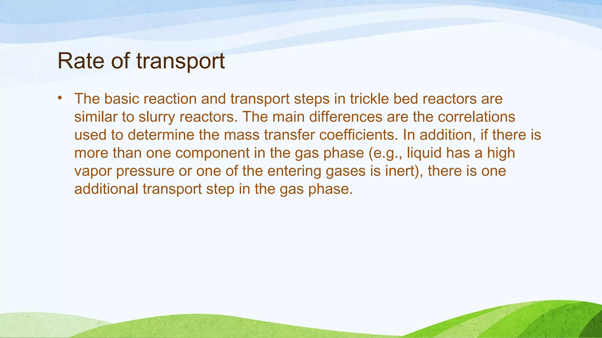 Trickle bed reactor | PPT