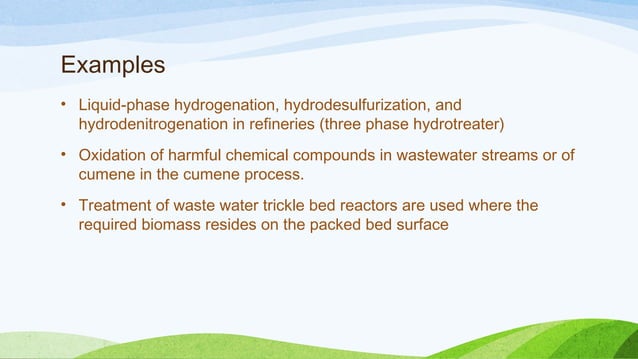 Trickle bed reactor | PPT | Chemistry | Science