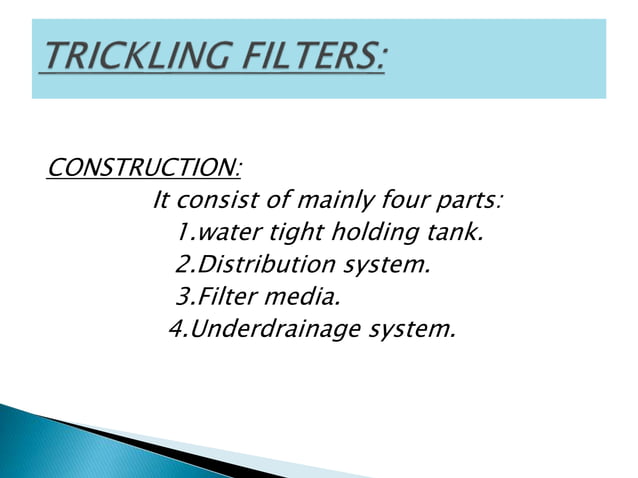 Trickling filters ppt. | PPTX