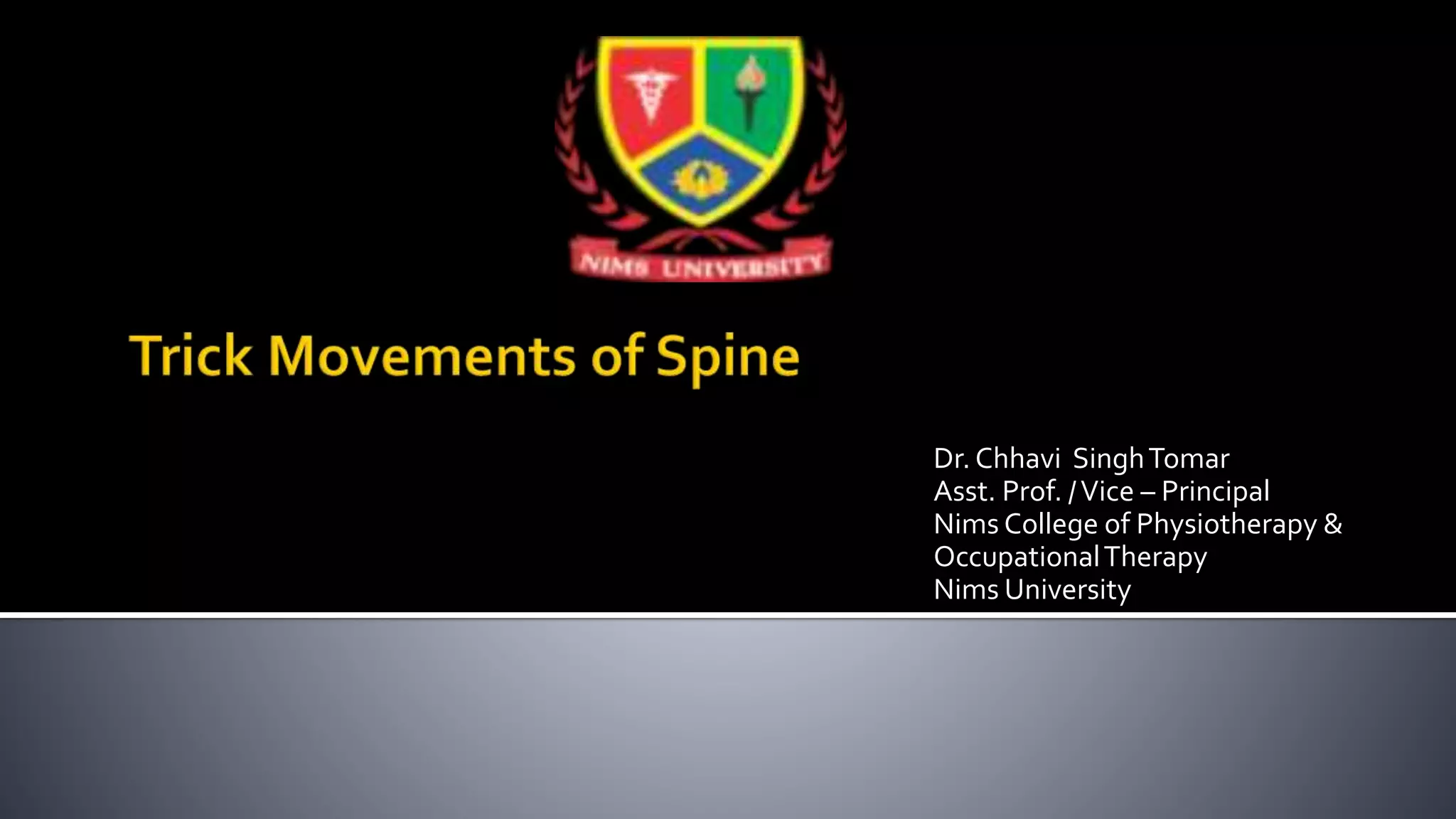 Trick movements of spine | PPT