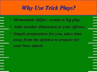 Trick Playsfromthe Spread Offense | PPT