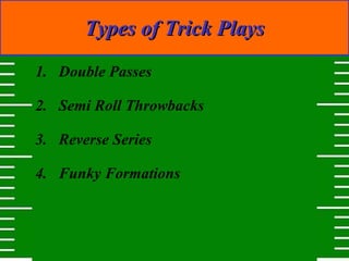 Trick Playsfromthe Spread Offense | PPT