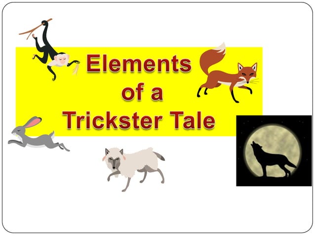 Trickster tales presentation | PPTX