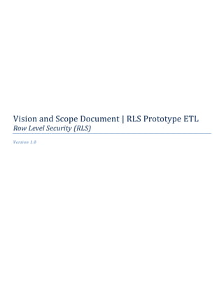 RLS Prototype ETL | Vision and Scope Document | PDF