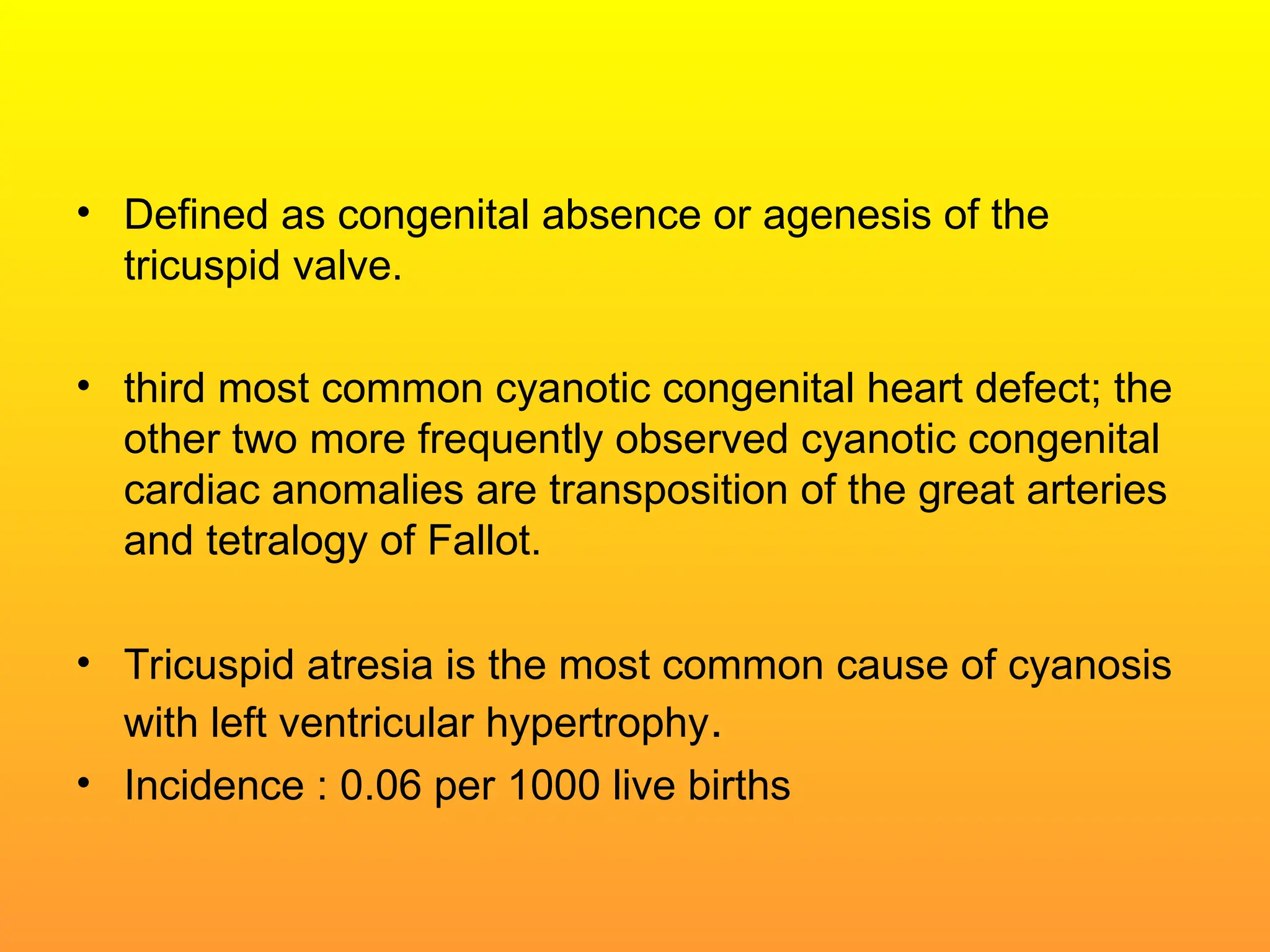 TRICUSPID ATRESIA (2).ppt,,,,,TRICUSPID ATRESIA (2).ppt