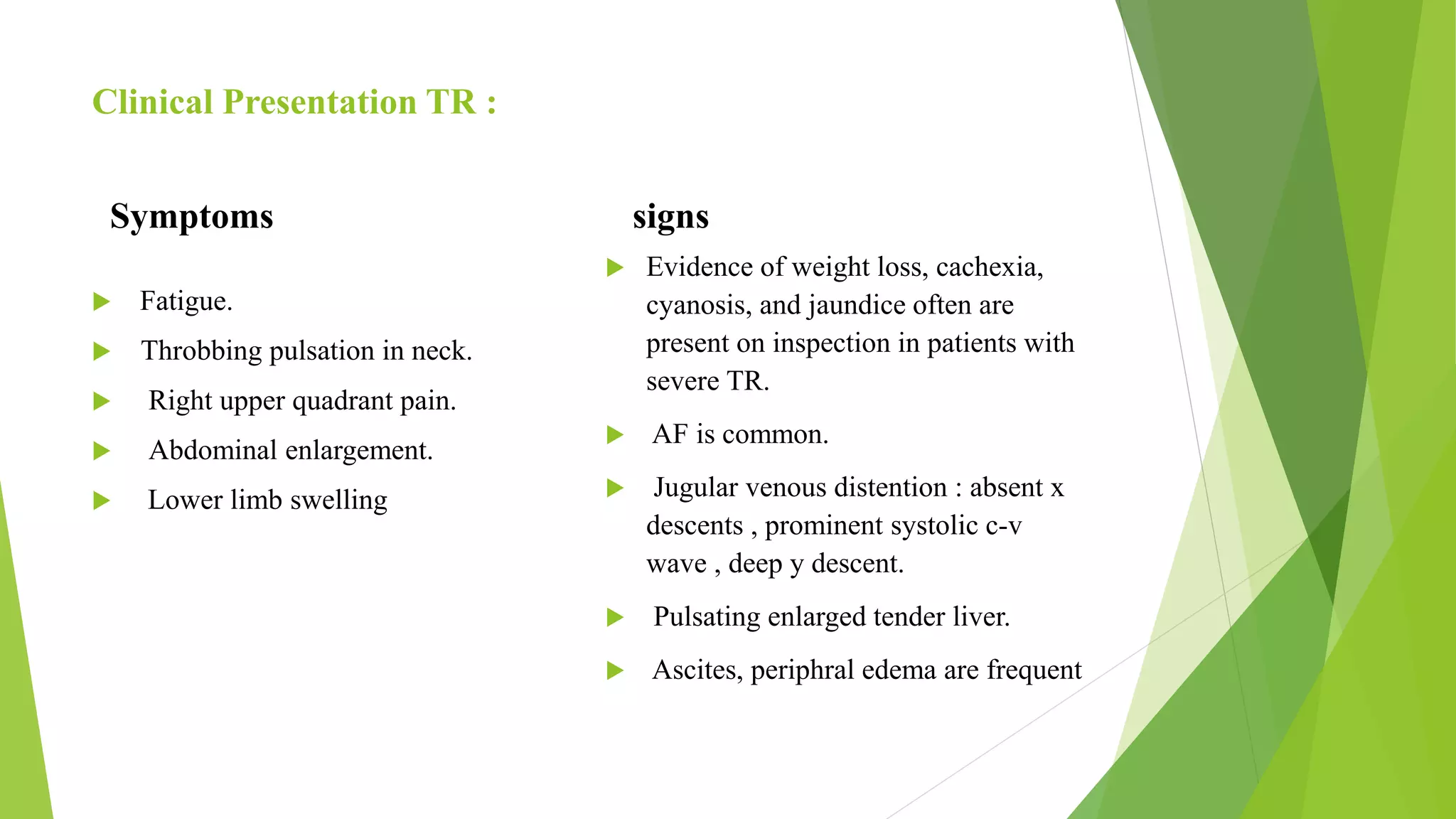 Tricuspid valve disease by T.N. Shanta | PPTX