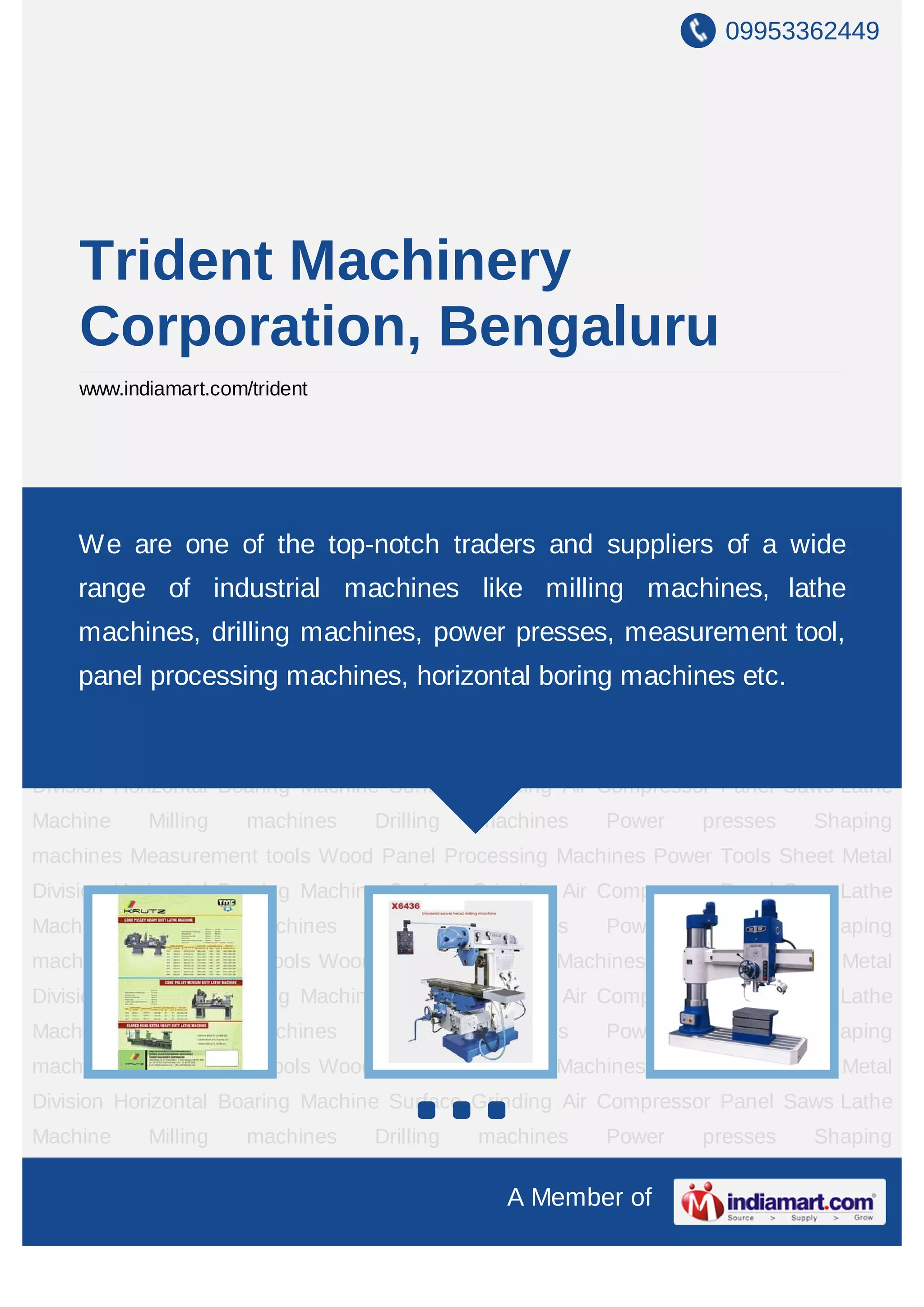 Trident Machinery Corporation, Bengaluru, Industrial Machines | PDF