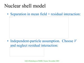 Nucleur shell model of atom by P. Van isacker | PPT