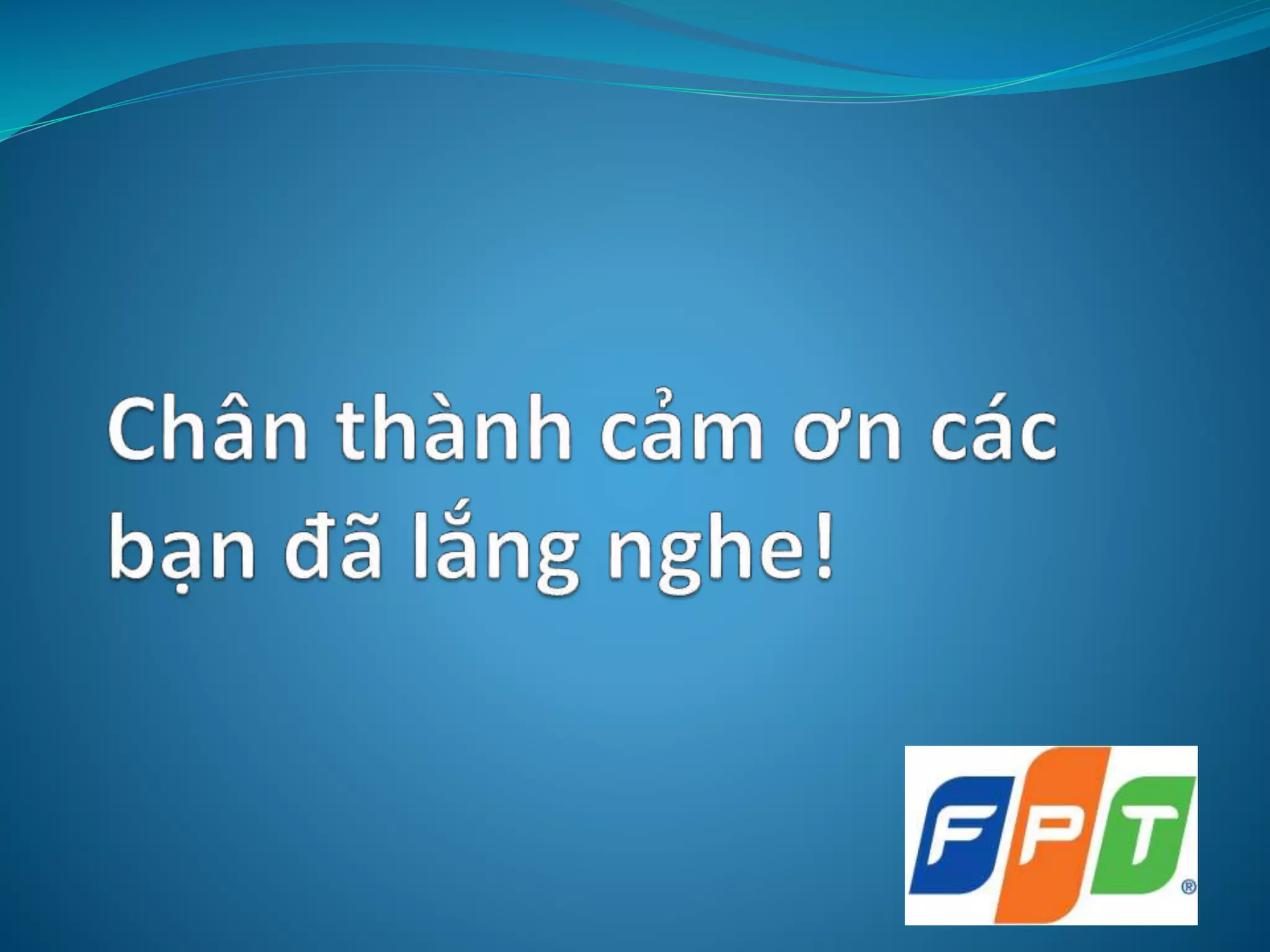 Triet ly kinh doanh fpt | PPTX