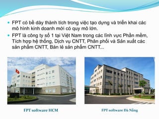 Triet ly kinh doanh fpt | PPTX